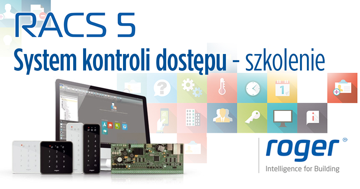 Podstawy konfiguracji systemu RACS 5 - Wsparcie Montersi