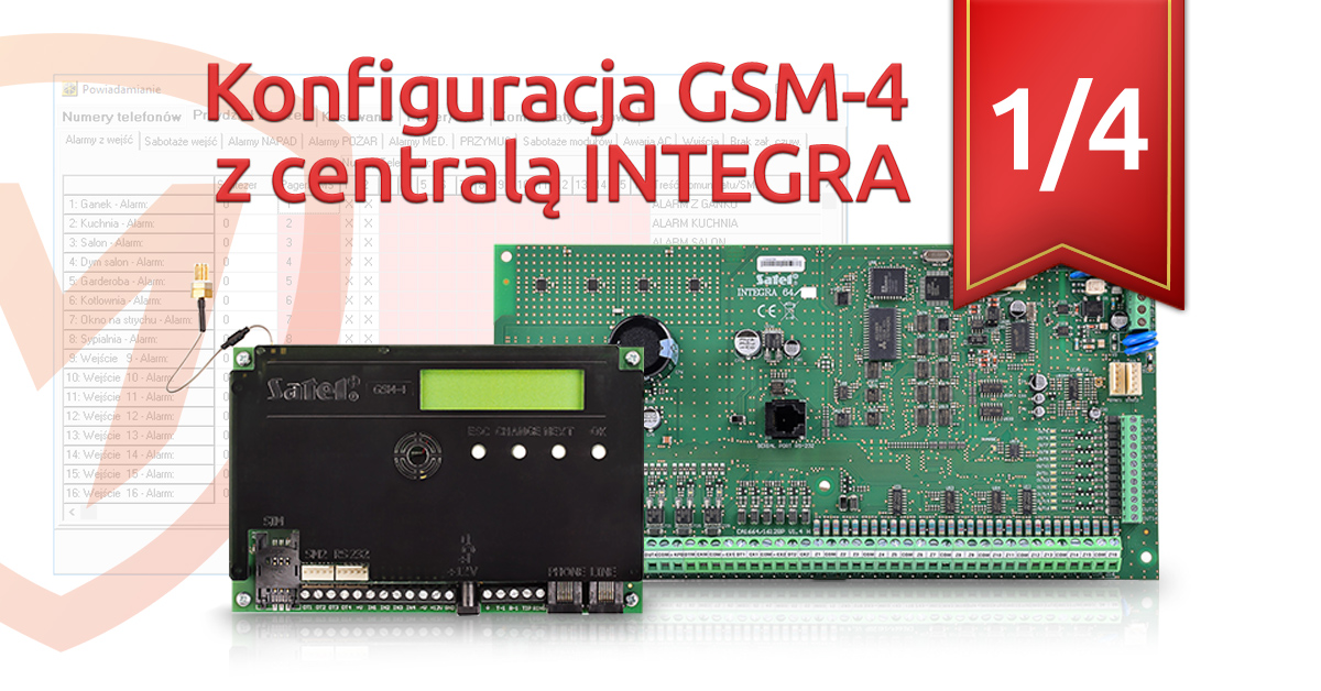 GSM-4 z INTEGRĄ - Powiadamianie telefoniczne krok po kroku (część 1 ...