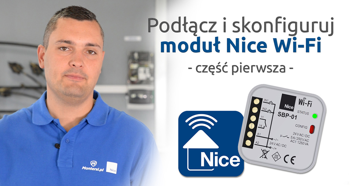 Sterownik Nice Wi-Fi - Jak podłączyć i skonfigurować Cz.1